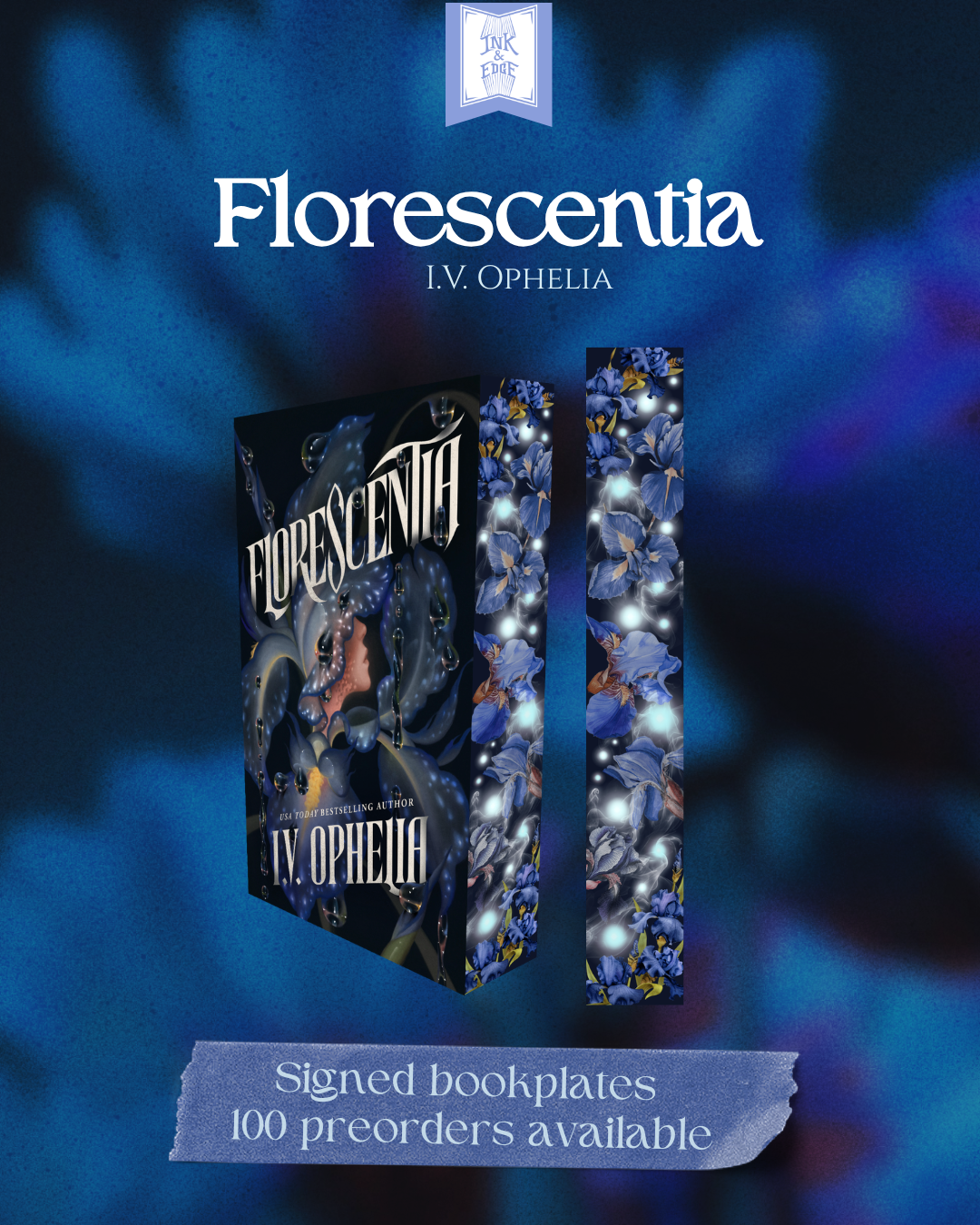 Florescentia Preorder – Ink & Edge